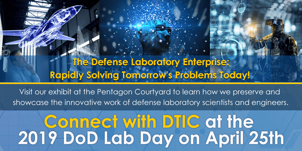 DoD Lab Day 2019 – Defense Technical Information Center
